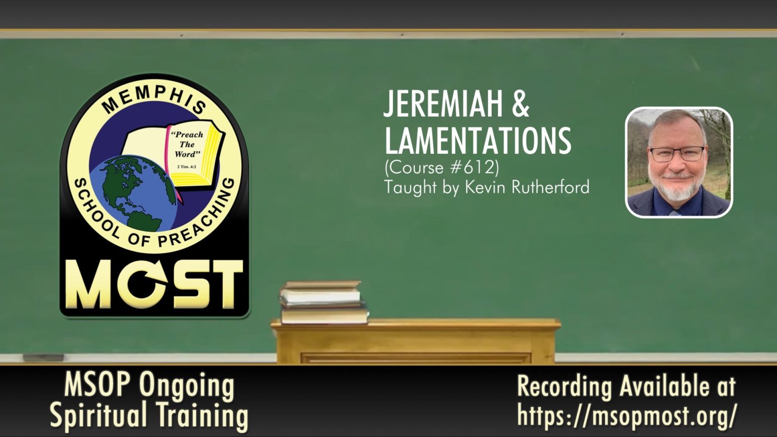 The MOST Program - Memphis School Of Preaching