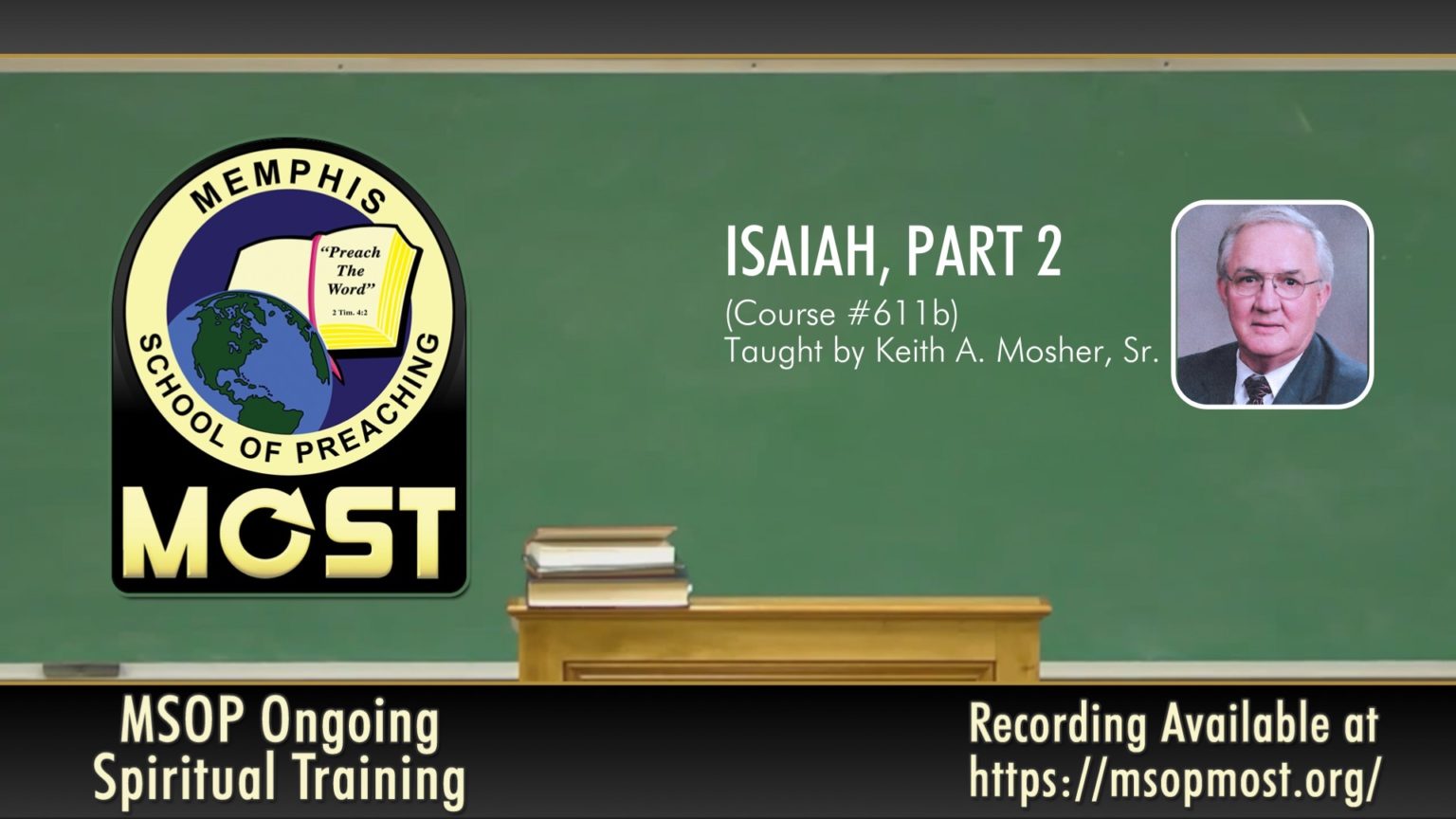 The MOST Program - Memphis School Of Preaching