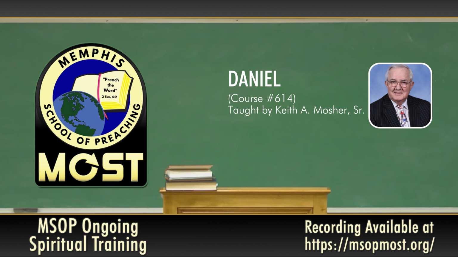 The MOST Program - Memphis School Of Preaching